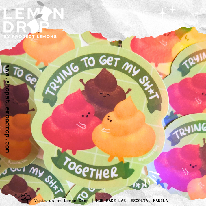 SHIT TOGETHER – ProjectLemons